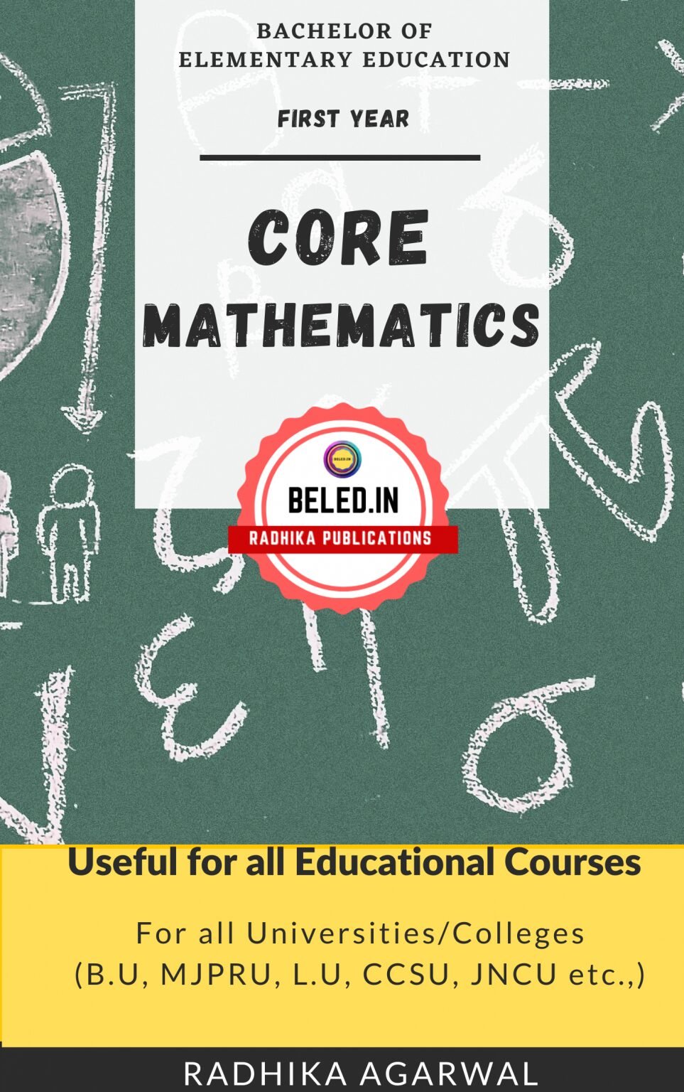 Core Mathematics: B.El.Ed Book for First Year - Beled.in Store